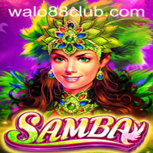 walo88 club | Exploring Samba at Walo88 Club: A Thrilling Gaming Experience